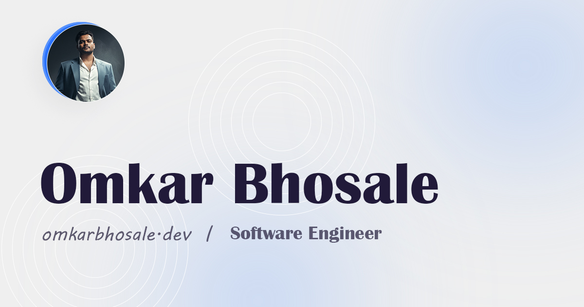 Omkar Bhosale - Full Stack Developer & Software Engineer Portfolio
